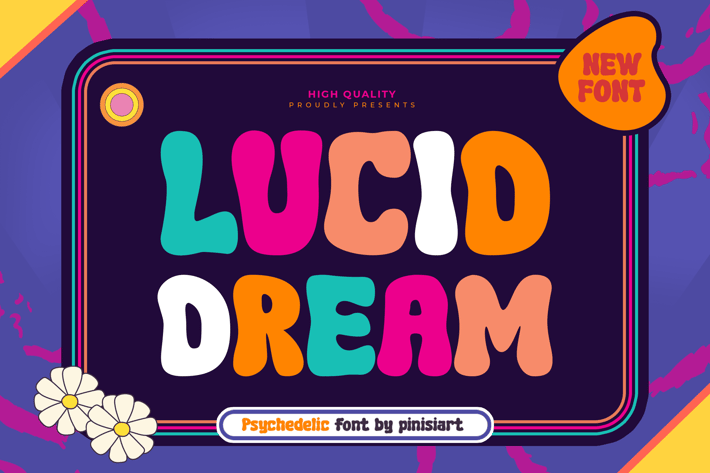 LUCID DREAM - psychedelic fun font — Gift4Designer